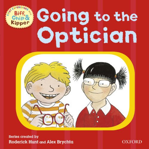 Amazon | First Experiences with Biff, Chip and Kipper: At the Optician ...