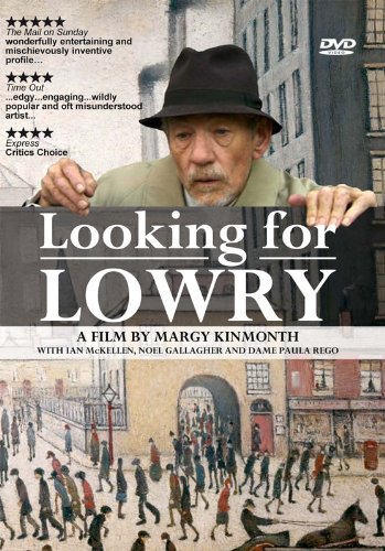 LOOKING FOR LOWRY by IAN McKELLEN, CAROL LOWRY, NOEL GALLAGHER, PAULA ...