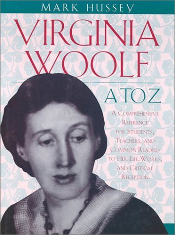Virginia Woolf, A-to-Z (Critical Companion) by Mark Hussey (1995-10-31 ...
