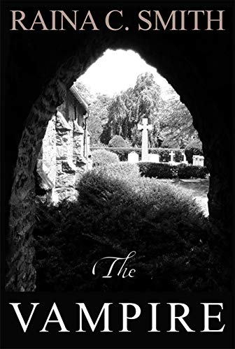 Amazon.com: The Vampire eBook : Smith, Raina: Books