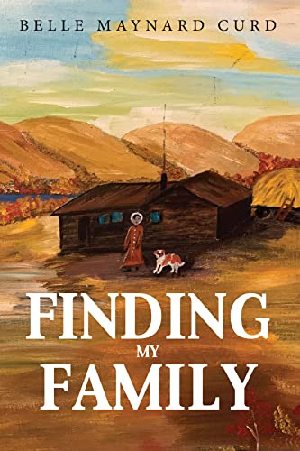Amazon.com: Finding My Family eBook : Curd, Belle Maynard: Kindle Store