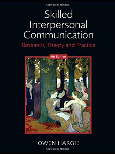 Amazon.com: Skilled Interpersonal Communication: Research, Theory and ...