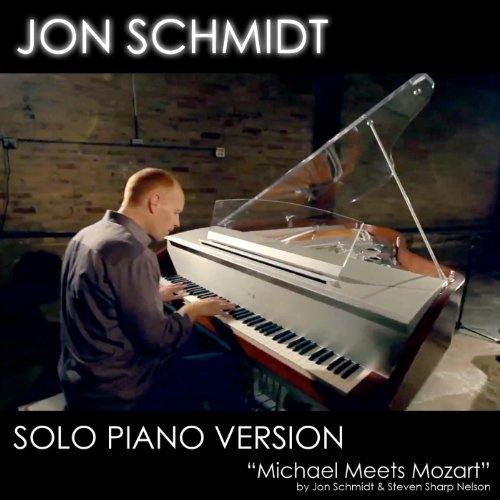 Michael Meets Mozart - Solo Piano Version (feat. Jon Schmidt) - Single ...