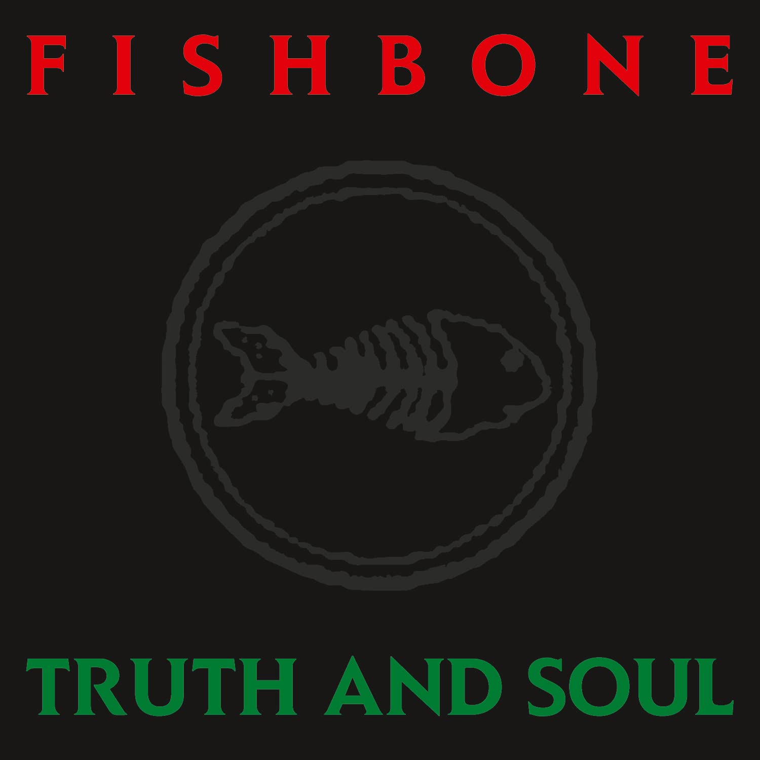 Fishbone - Truth & Soul: 35th Anniversary - Limited 180-Gram ...