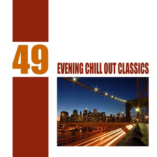 Amazon.com: 49 Evening Chill Out Classics : Various artists: Digital Music