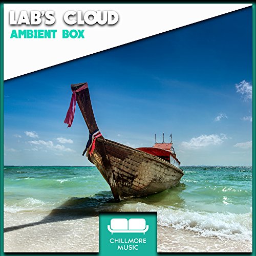 Play Ambient Box by Lab's Cloud on Amazon Music