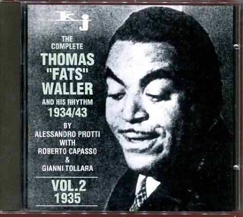 Complete Thomas Fats Waller and His Rhythm 1934/43 Vol. 2 1935 (1992-05 ...