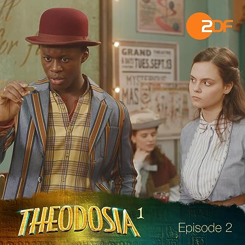 Die Verwandlung. Das Original-Hörspiel zur TV-Serie: Theodosia 2 ...
