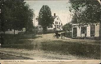 The Square Merrimacport, Massachusetts MA Original Antique Postcard ...