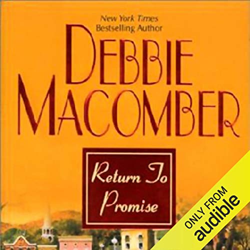 Amazon.com: Return to Promise (Audible Audio Edition): Debbie Macomber ...
