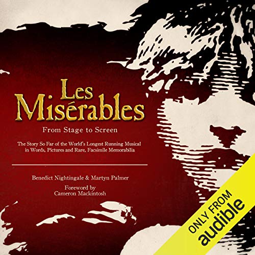 Amazon.com: Les Miserables - from Stage to Screen (Audible Audio ...