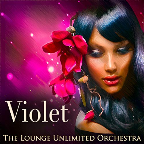 Amazon.com: Violet (Pure Lounge) : The Lounge Unlimited Orchestra ...