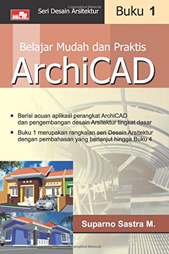 Belajar Mudah dan Praktis ArchiCAD : Amazon.in: Books