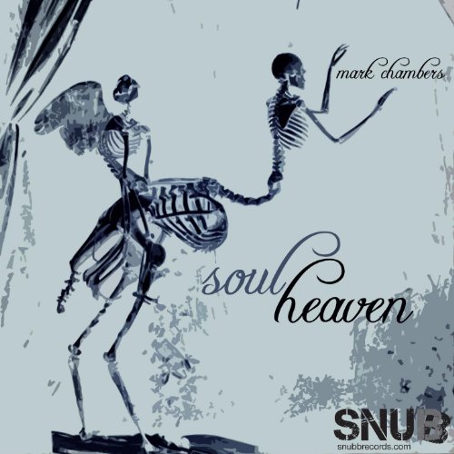 Amazon.com: Soul Heaven : Mark Chambers: Digital Music