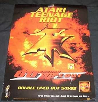 Atari Teenage Riot - 60 Second Wipe Out (Poster) at Amazon's ...