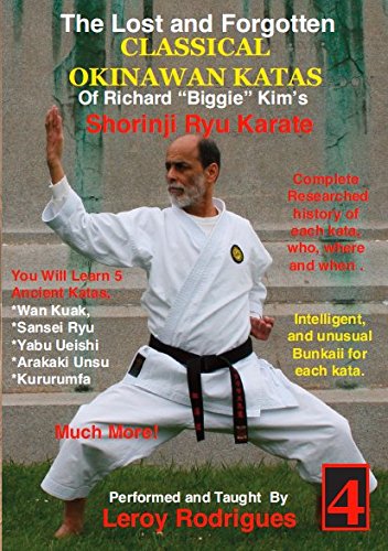 Lost and Forgotten Katas of Richard Biggie Kim's Shoring Ryu Karate #4 ...
