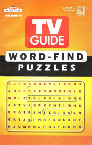 TV GUIDE Word Find Puzzles (Volume 10): Inc. TV GUIDE Magazine Group ...