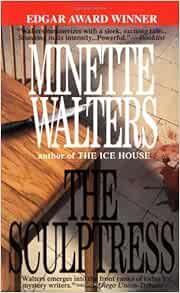 The Sculptress: Walters, Minette: 9780312953614: Amazon.com: Books