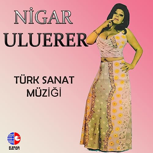 Play Türk Sanat Müziği by Nigâr Uluerer on Amazon Music