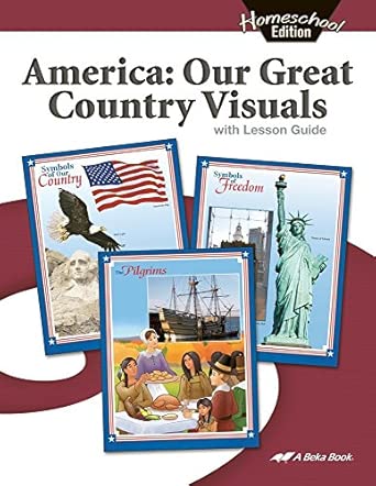 Homeschool America: Our Great Country Visuals: Abeka Book ...