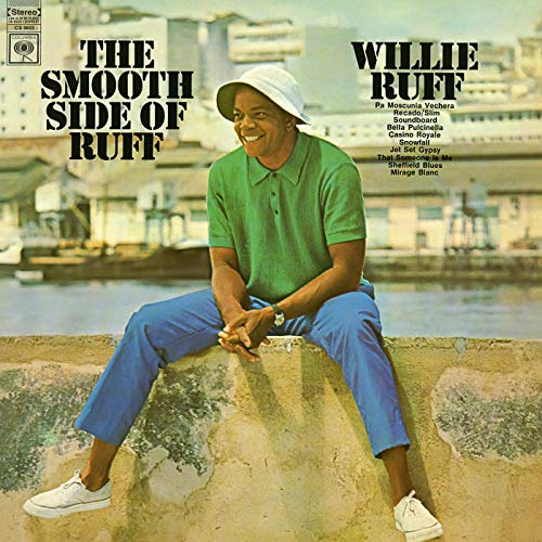 Play The Smooth Side of Ruff by Willie Ruff on Amazon Music