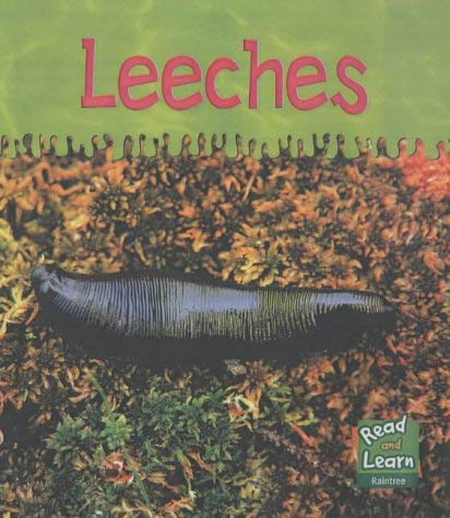 Read and Learn: Ooey-Gooey Animals - Leeches (Read & Learn): Amazon.co ...
