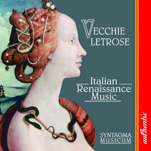 Play Vecchie Letrose - Italian Renaissance Music by Syntagma Musicum on ...