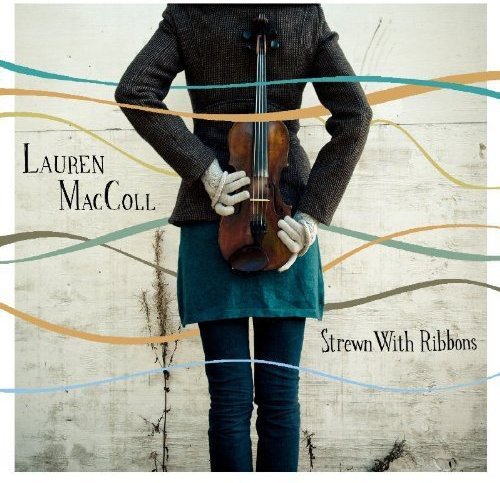 Lauren Maccoll - Strewn with Ribbons - Amazon.com Music