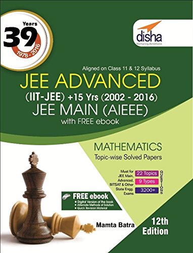 Buy 39 Years IIT-JEE Advanced + 15 yrs JEE Main Topic-wise Solved Paper ...