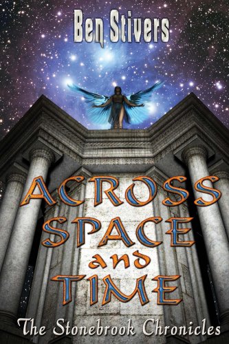 Amazon.com: Across Space and Time - The Stonebrook Chronicles (The ...