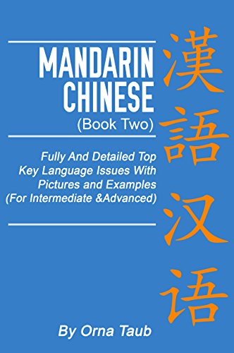 Mandarin Chinese - Fully And Detailed Top Key Language Issues With ...