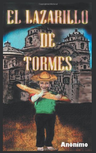 El Lazarillo de Tormes : Anonimo, Curiel, Jorge David Alonso: Amazon.es ...