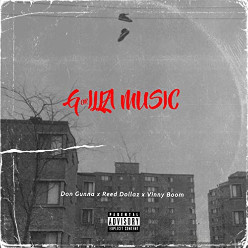 Play Gorilla Music (feat. Reed Dollaz & Vinny Boom) by Don Gunna feat ...