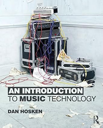 Amazon.com: An Introduction to Music Technology: 9780415997294: Hosken ...