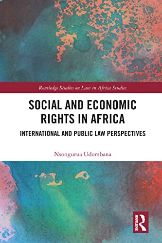 Social and Economic Rights in Africa: International and Public Law ...