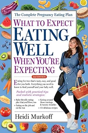 What to Expect Before You're Expecting: The Complete Guide to Getting ...