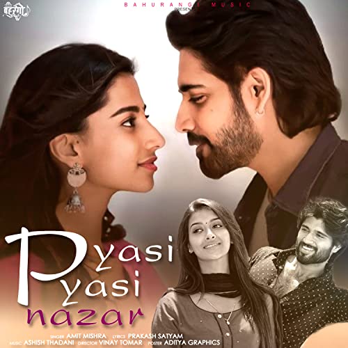 Pyasi Pyasi Nazar (Hindi) by Amit Mishra on Amazon Music - Amazon.com