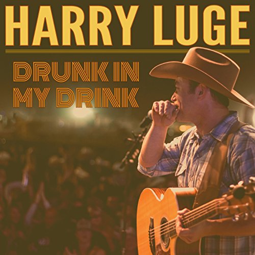 Drunk in My Drink by Harry Luge on Amazon Music - Amazon.com