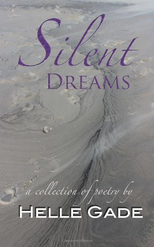 Silent Dreams: Gade, Helle, Gade, Helle: 9788799591015: Amazon.com: Books