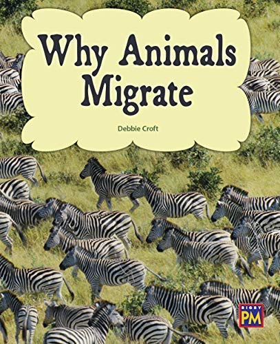 Amazon.com: Why Animals Migrate: Leveled Reader Gold Level 21 (Rigby PM ...