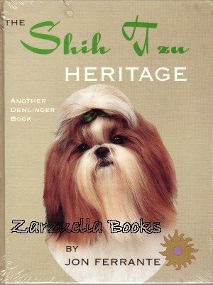 Shih Tzu Heritage: Ferrante, Jon C.: 9780877141327: Amazon.com: Books