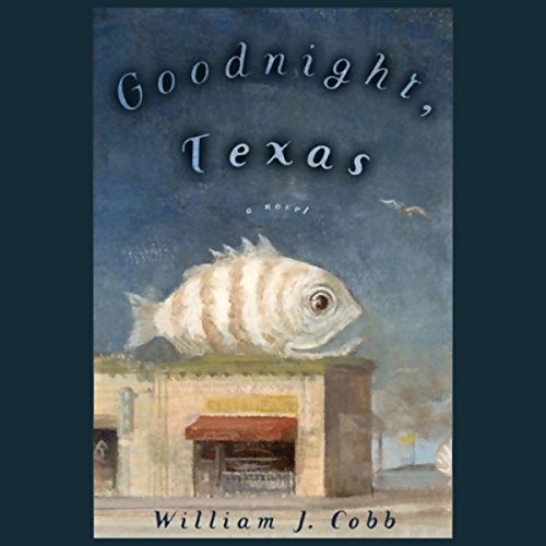 Amazon.com: Goodnight, Texas (Audible Audio Edition): William J. Cobb ...
