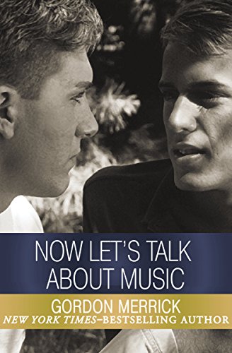 Now Let's Talk About Music - Kindle edition by Merrick, Gordon ...