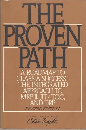 The Proven Path: A Roadway to Class a Success - The Integrated Approach ...