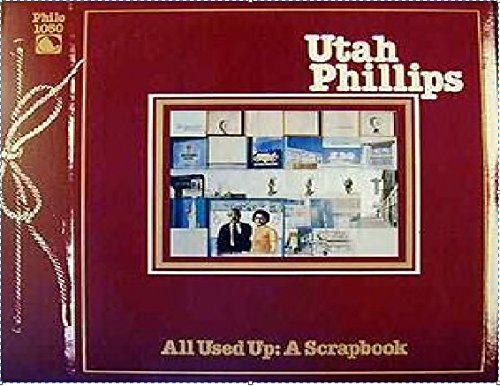 Phillips, Utah - All Used Up-a Scrapbook - Amazon.com Music
