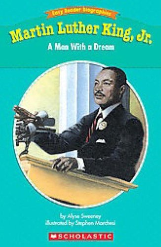 Easy Reader Biographies: Martin Luther King, Jr.: A Man With a Dream ...