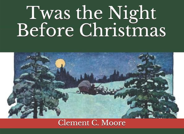 Twas the Night Before Christmas: Moore, Clement C., Smith, Jessie ...