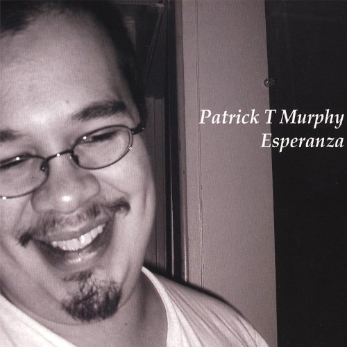 Amazon Music - Patrick T MurphyのEsperanza - Amazon.co.jp