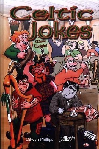 Celtic Jokes: Phillips, Dilwyn: 9780862436858: Amazon.com: Books