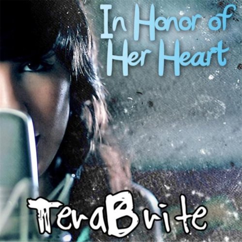 Play In Honor of Her Heart by TeraBrite on Amazon Music